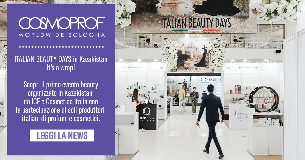 COSMOPROF SUPPORTA LA BELLEZZA ITALIANA IN KAZAKISTAN AGLI ITALIAN ...