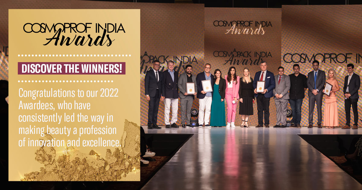 Discover the winners of the 2022 edition of Cosmoprof India Awards